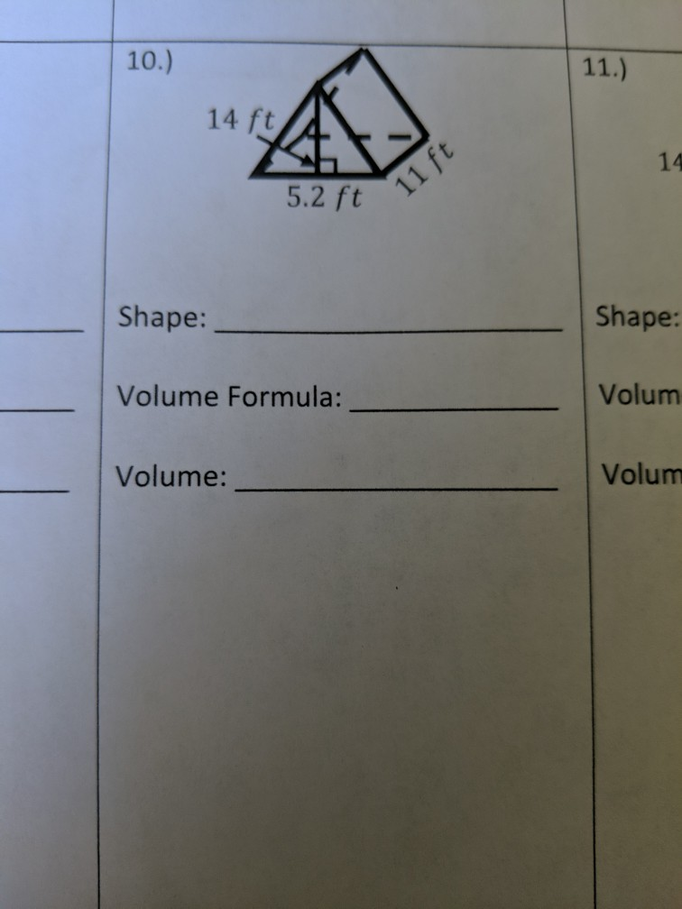 Solved 10.) 11.) 14 ft 5.2 ft 11 ft Shape: Shape: Volume | Chegg.com