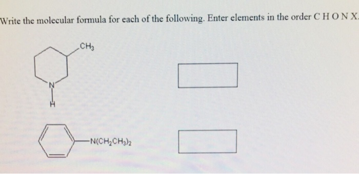 Solved Write the molecular formula for each of the | Chegg.com