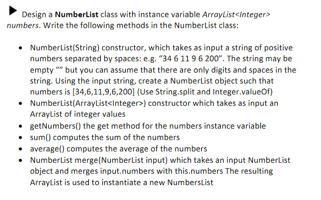 Solved Design a Numberlist class with instance variable | Chegg.com