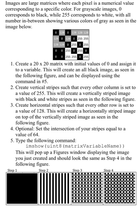 Solved Images are large matrices where each pixel is a | Chegg.com