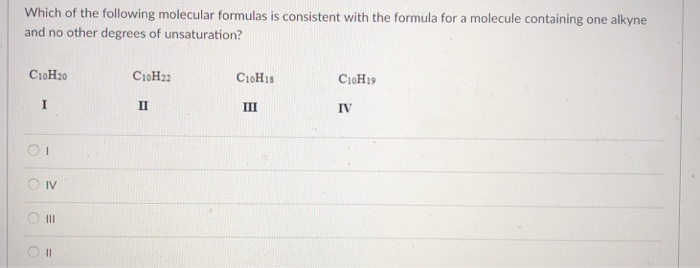 Solved Which Of The Following Molecular Formulas Is