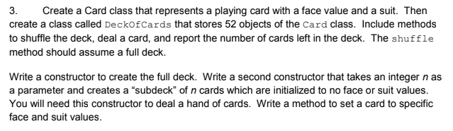 Solved 3. Create a Card class that represents a playing card | Chegg.com