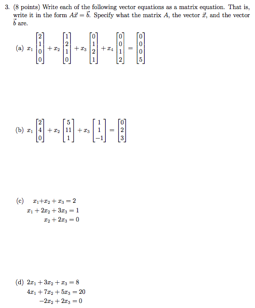 Solved 3. (8 points) Write each of the following vector | Chegg.com
