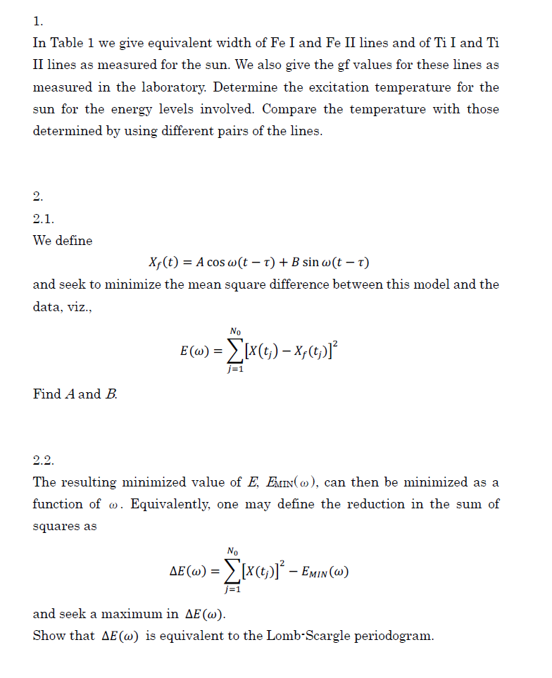 1. In Table 1 we give equivalent width of FeI and Fe | Chegg.com