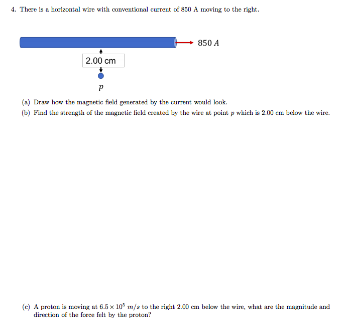 Solved 4. There is a horizontal wire with conventional | Chegg.com