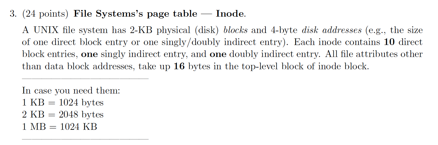 Solved (24 points) File Systems's page table - Inode. A UNIX | Chegg.com