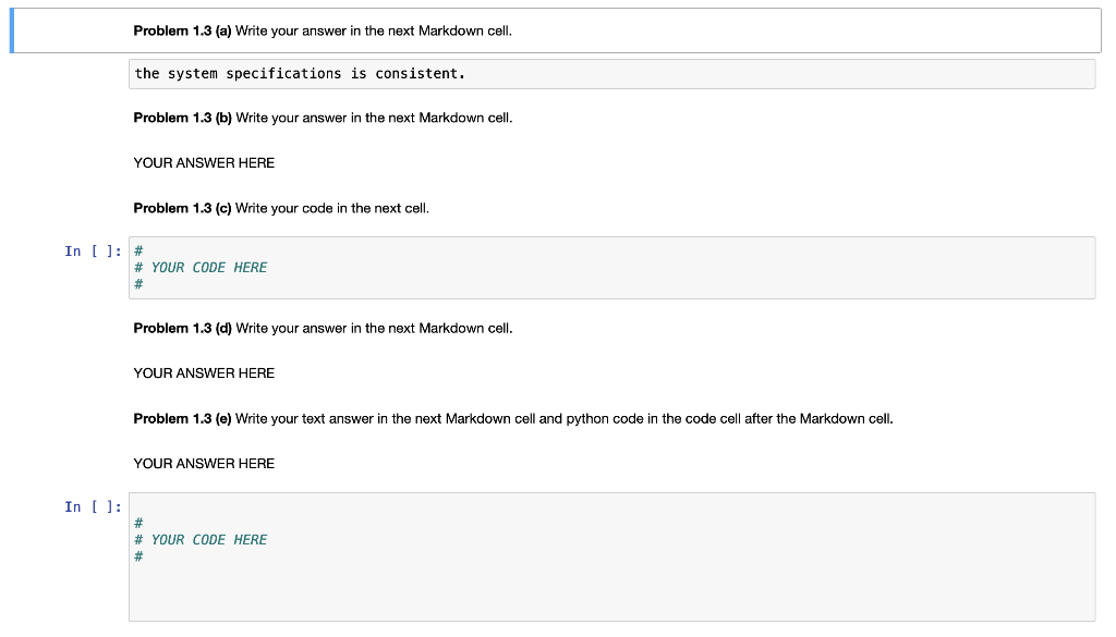 Answers should be written as a code using the | Chegg.com