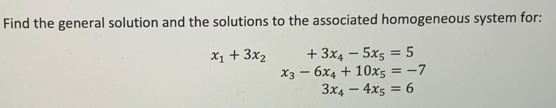 Solved Find the general solution and the solutions to the | Chegg.com