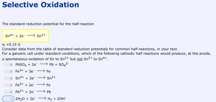 Solved Selective Oxidation The standard reduction potential | Chegg.com