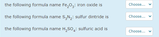 Solved the following formula name Fe2O3: iron oxide is | Chegg.com