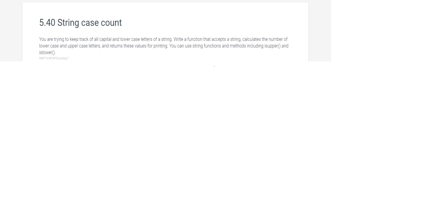 Solved 5.40 ﻿String case countYou are trying to keep track | Chegg.com