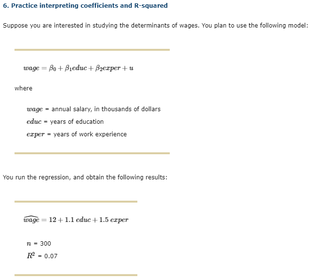 Solved 6. Practice interpreting coefficients and R-squared | Chegg.com