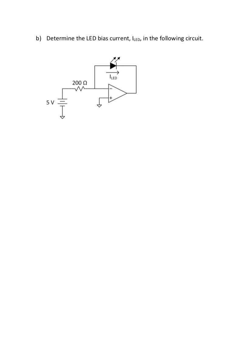 Solved b) Determine the LED bias current, lled, in the | Chegg.com
