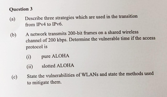 Solved (a) Describe three strategies which are used in the | Chegg.com