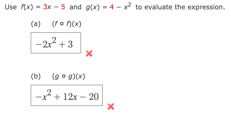 Solved Use f(x) = 3x – 5 and g(x) = 4 – x2 to evaluate the | Chegg.com