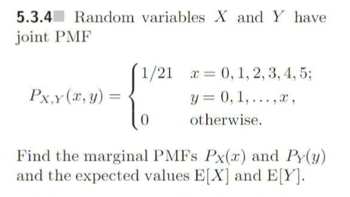 Solved 5.3.4 Random variables X and Y have joint PMF Px.x | Chegg.com