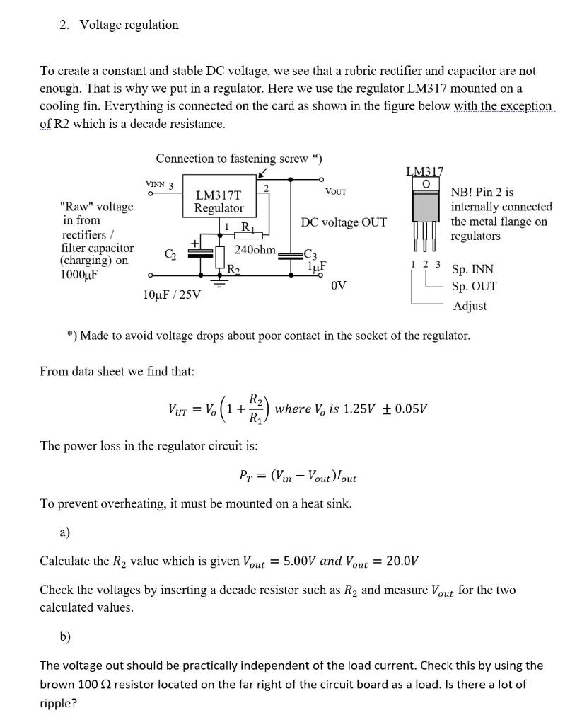 2. Voltage regulation To create a constant and stable | Chegg.com