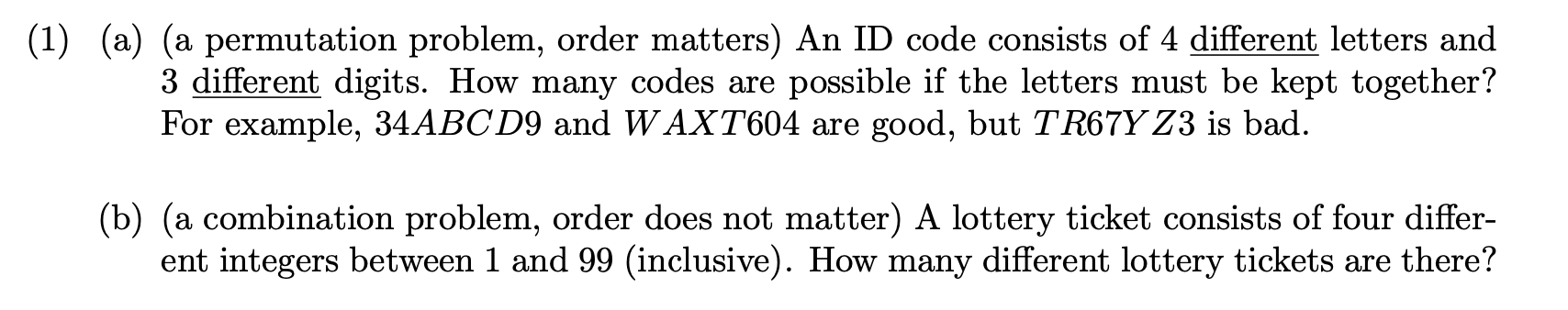 Solved (1) (a) (a permutation problem, order matters) ﻿An ID | Chegg.com