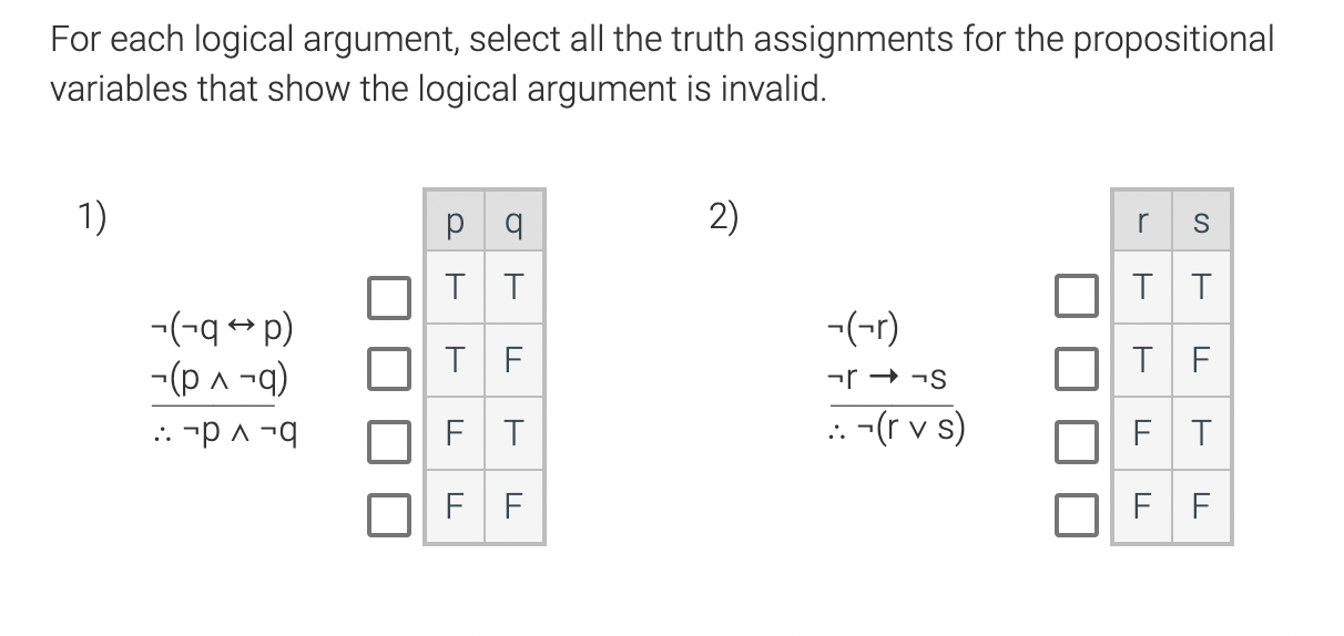 Solved For each logical argument, select all the truth | Chegg.com