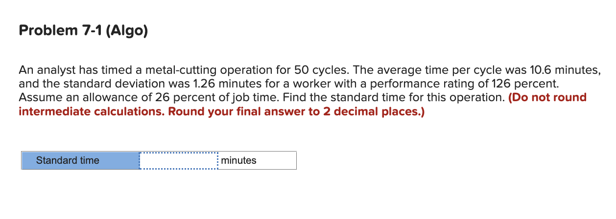 Solved Problem 7-1 (Algo) An analyst has timed a | Chegg.com