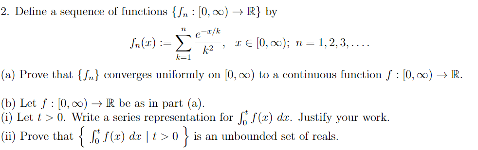 2. Define a sequence of functions Un : 10,00) → R} by | Chegg.com