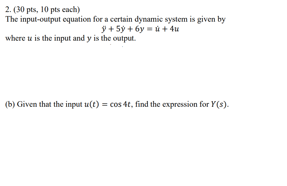 Solved 2 30pts 10pts Each The Input Output Equation For