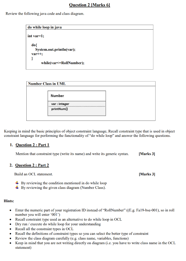 Solved Question 2 Marks 6 Review the following java code and | Chegg.com