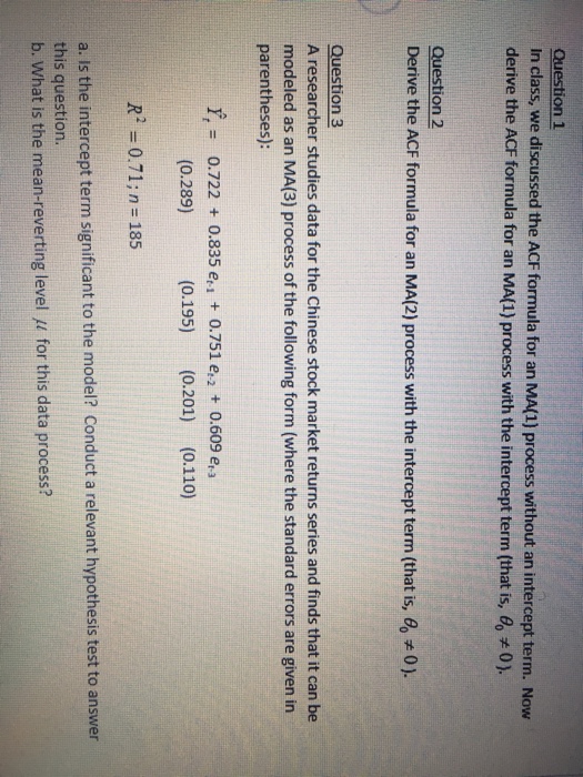 Solved Question 1 In class, we discussed the ACF formula for | Chegg.com