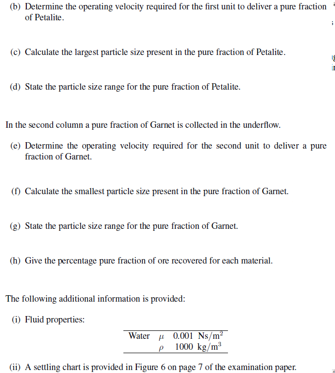 Garnet and Petalite ores are to be separated into two | Chegg.com