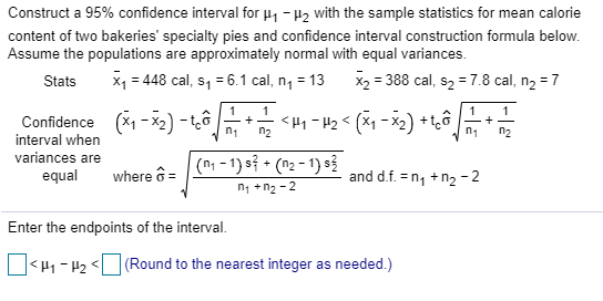 Solved H2 To construct a confidence interval for the | Chegg.com