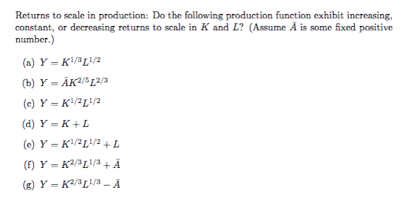Solved Returns to scale in production: Do the following | Chegg.com Solved Returns to scale in production: Do the following | Chegg.com