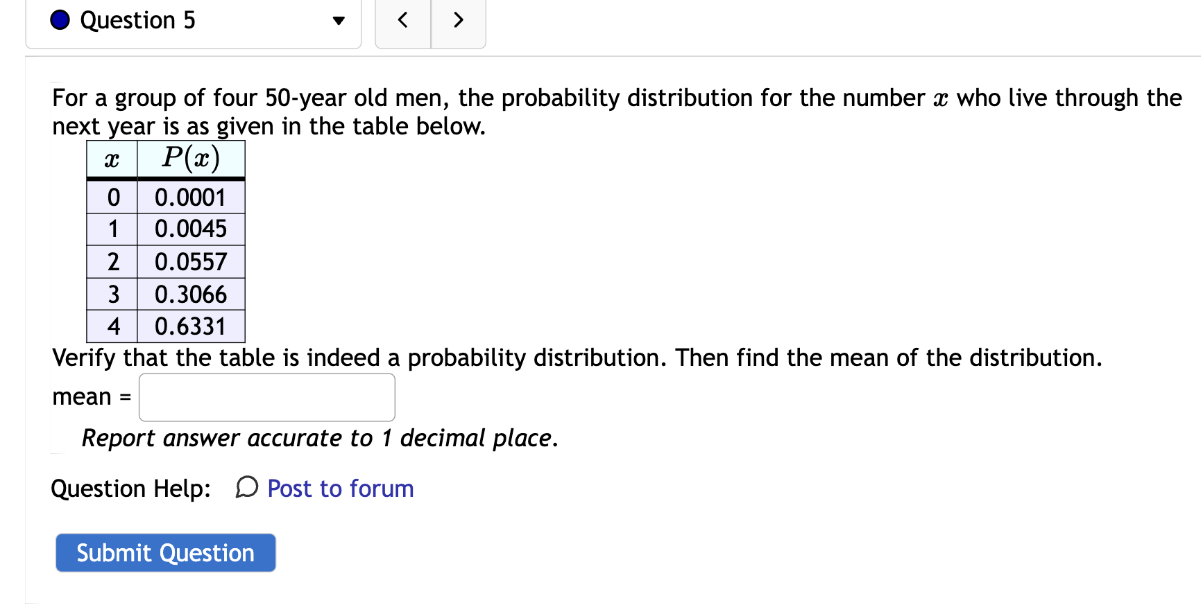 Solved For a group of four 50 -year old men, the probability | Chegg.com