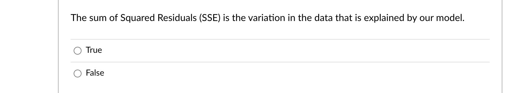 Solved The sum of Squared Residuals (SSE) is the variation | Chegg.com