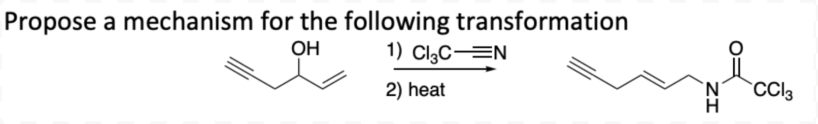 Solved Propose a mechanism for the following transformation | Chegg.com