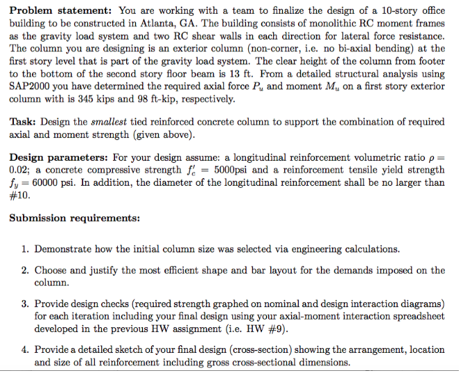 Problem statement: You are working with a team to | Chegg.com