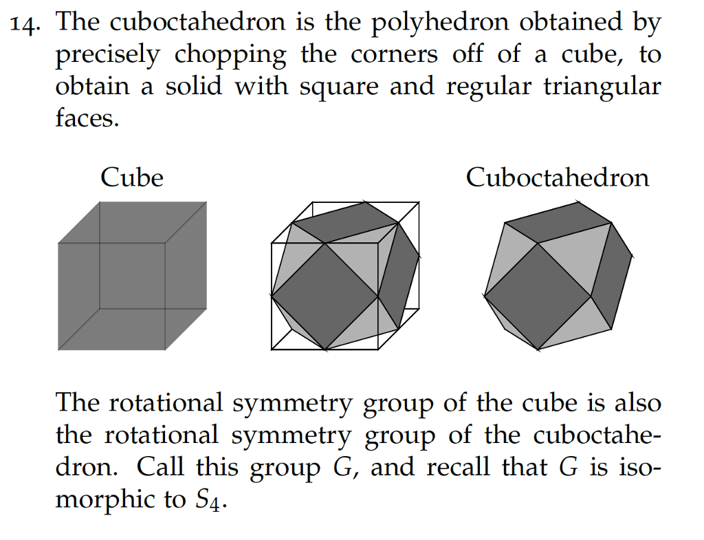 Solved 14. The cuboctahedron is the polyhedro precisely | Chegg.com