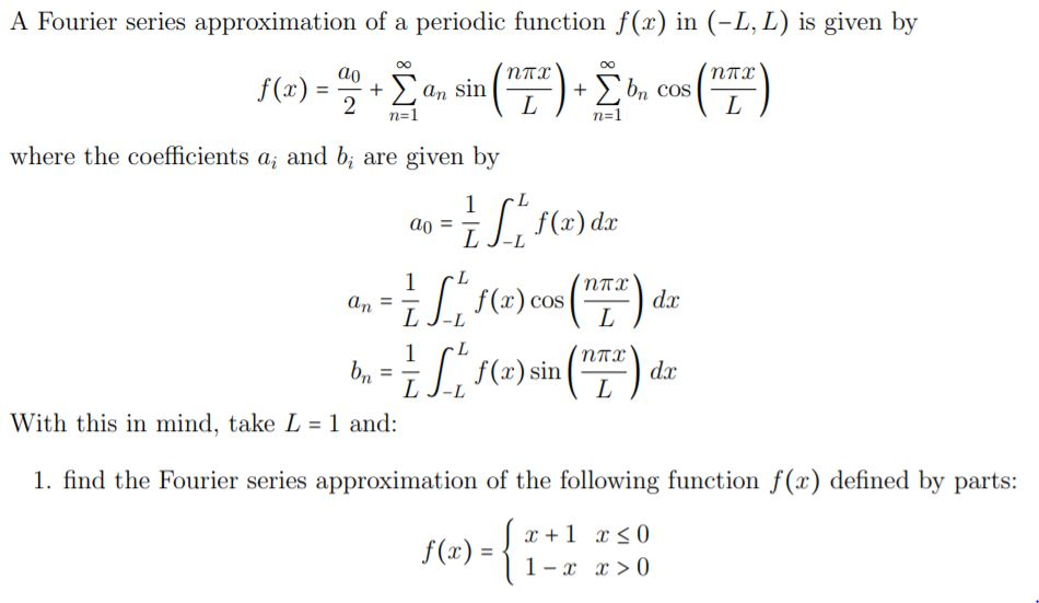 Solved A Fourier series approximation of a periodic function | Chegg.com