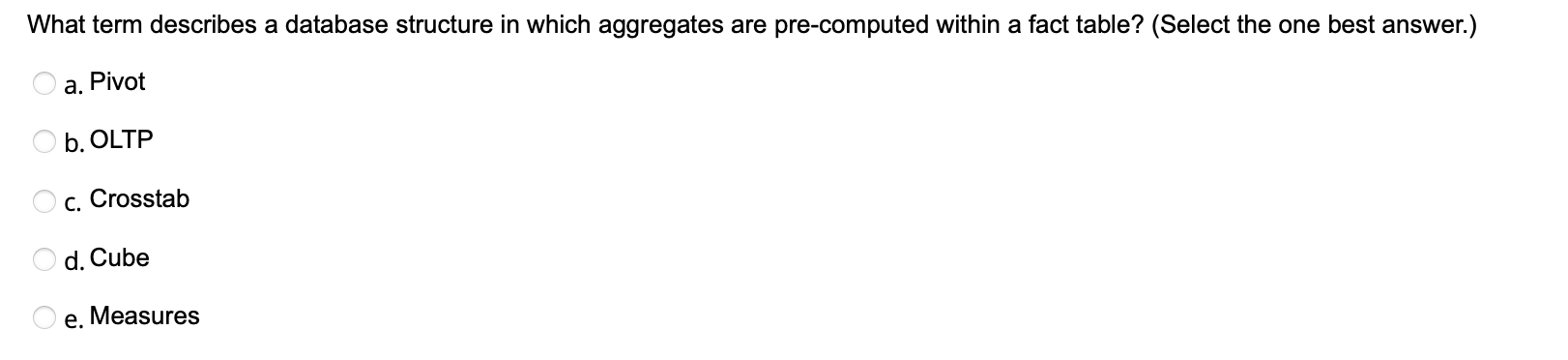 Solved What term describes a database structure in which | Chegg.com