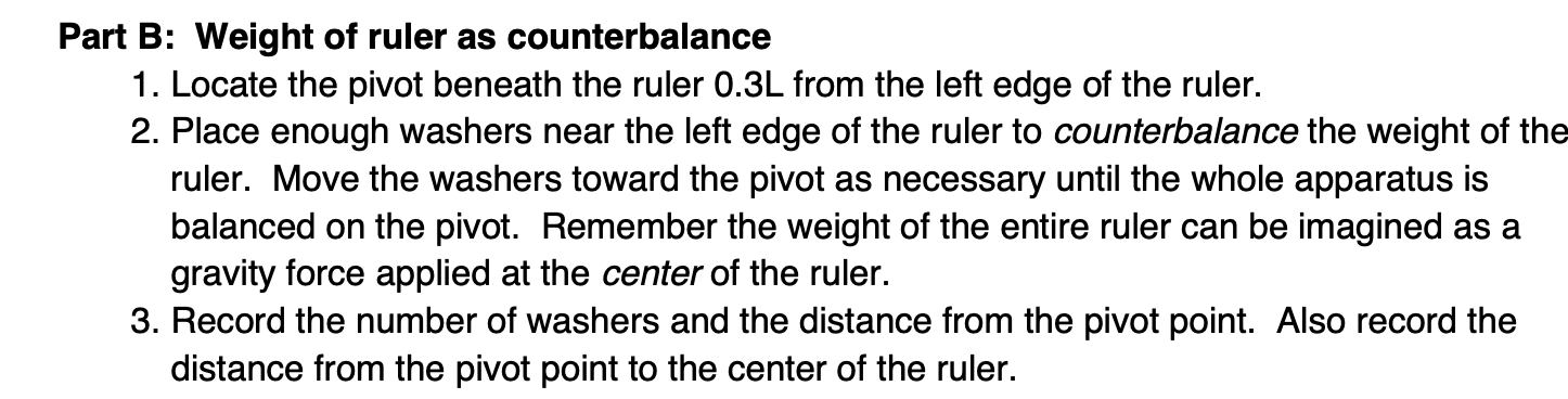 Solved Part B: Weight of ruler as counterbalance 1. Locate | Chegg.com