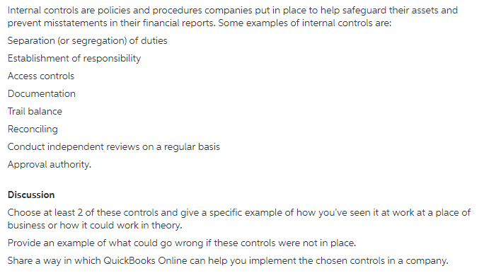 Solved Internal controls are policies and procedures | Chegg.com