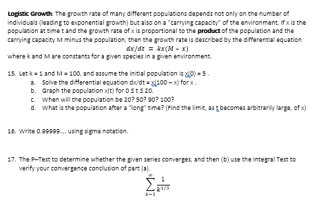 Solved Logistic Growth: The growth rate of many different | Chegg.com