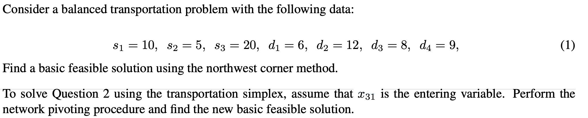 Solved Consider a balanced transportation problem with the | Chegg.com