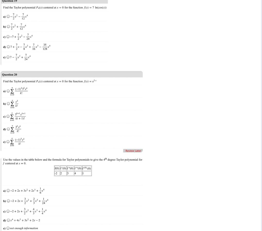 Solved Question 19 Find the Taylor polynomial P4(x) centered | Chegg.com
