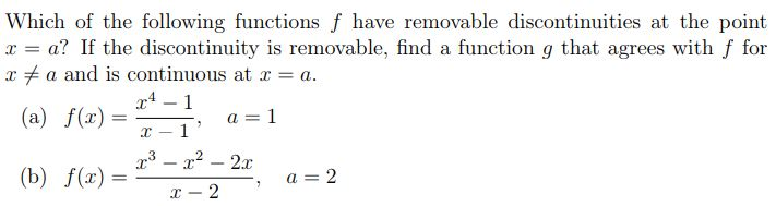 Solved Which of the following functions f have removable | Chegg.com