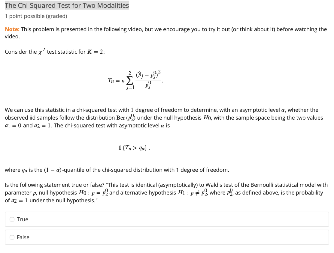Solved The Chi Squared Test For Two Modalities 1 Point Chegg