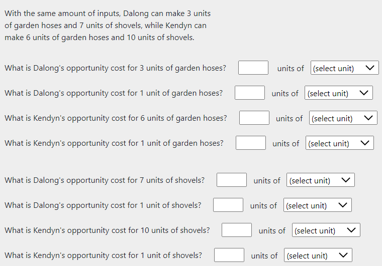 Solved With the same amount of inputs, Dalong can make 3 | Chegg.com