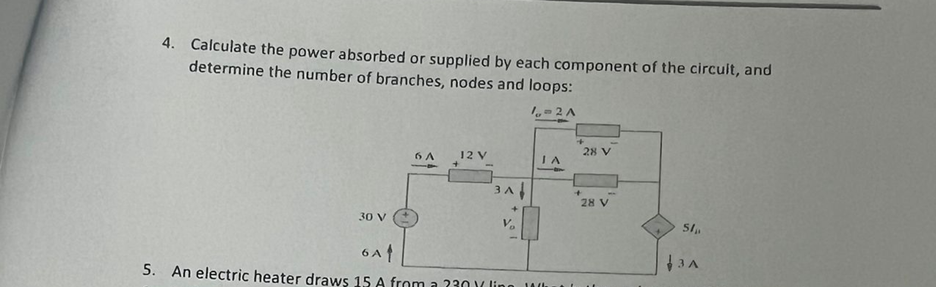 Solved Calculate the power absorbed or supplied by each | Chegg.com
