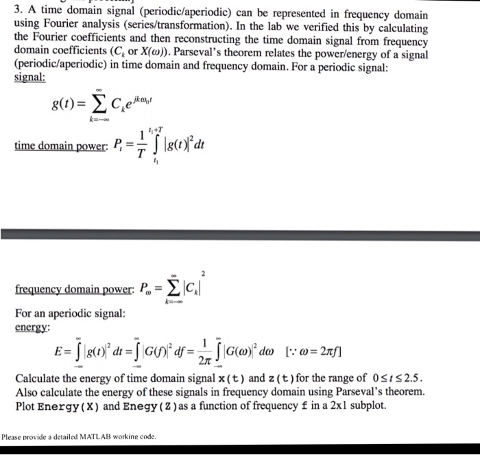 3. A time domain signal (periodic/aperiodic) can be | Chegg.com