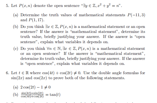 Solved 5. Let P(x,n) denote the open sentence "y € Z, x2 + | Chegg.com