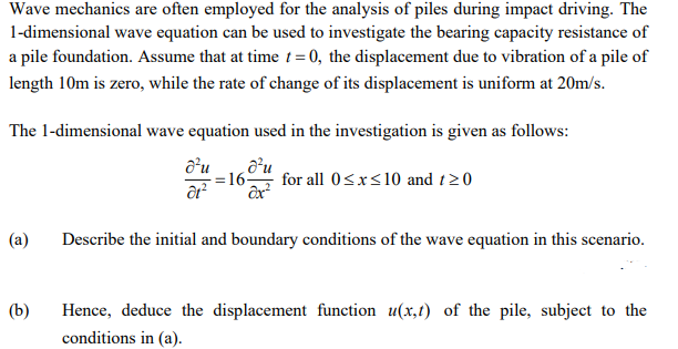 Solved Wave mechanics are often employed for the analysis of | Chegg.com
